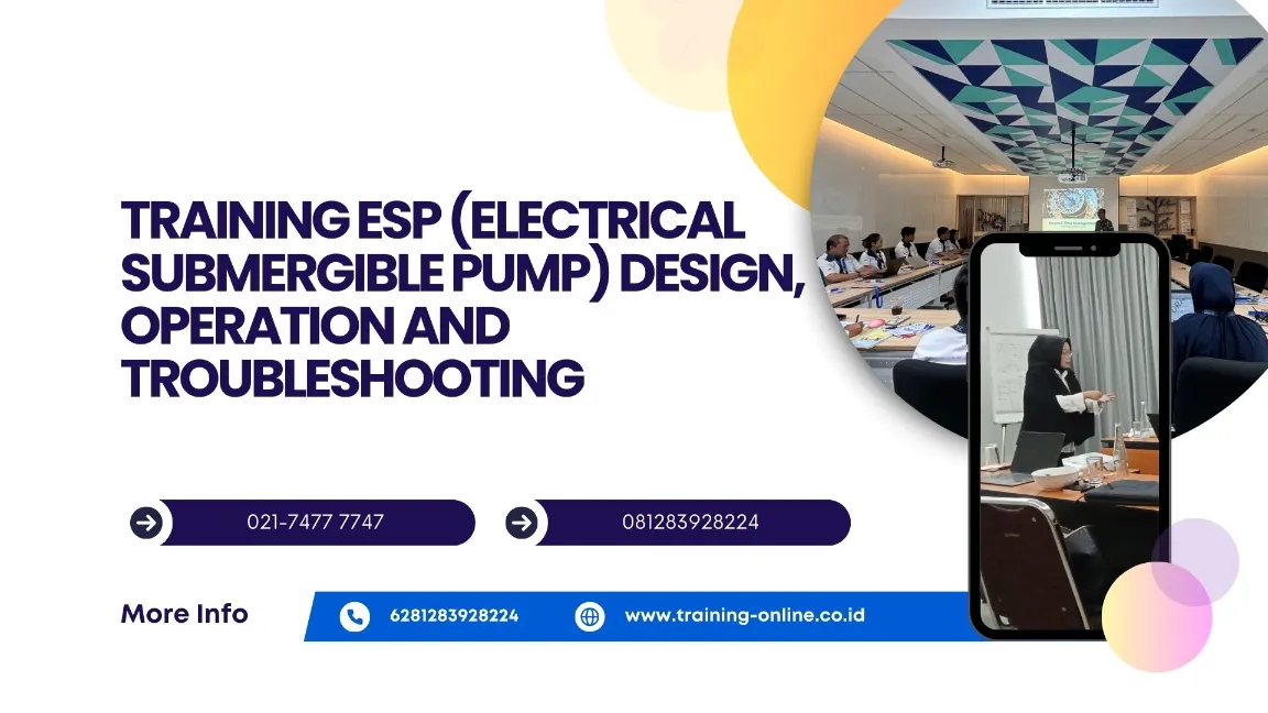 TRAINING ESP (ELECTRICAL SUBMERGIBLE PUMP) DESIGN OPERATION AND ...