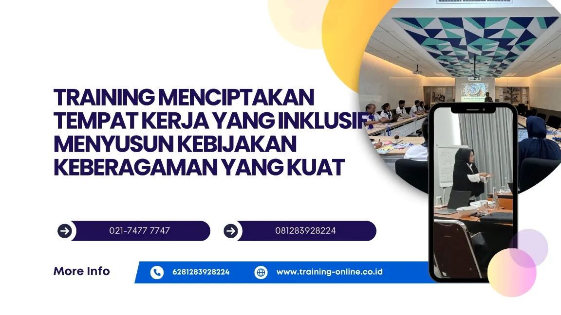 TRAINING MENCIPTAKAN TEMPAT KERJA YANG INKLUSIF MENYUSUN KEBIJAKAN ...