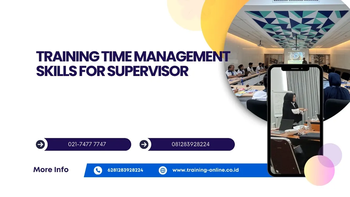 TRAINING TIME MANAGEMENT SKILLS FOR SUPERVISOR - Informasi Training ...